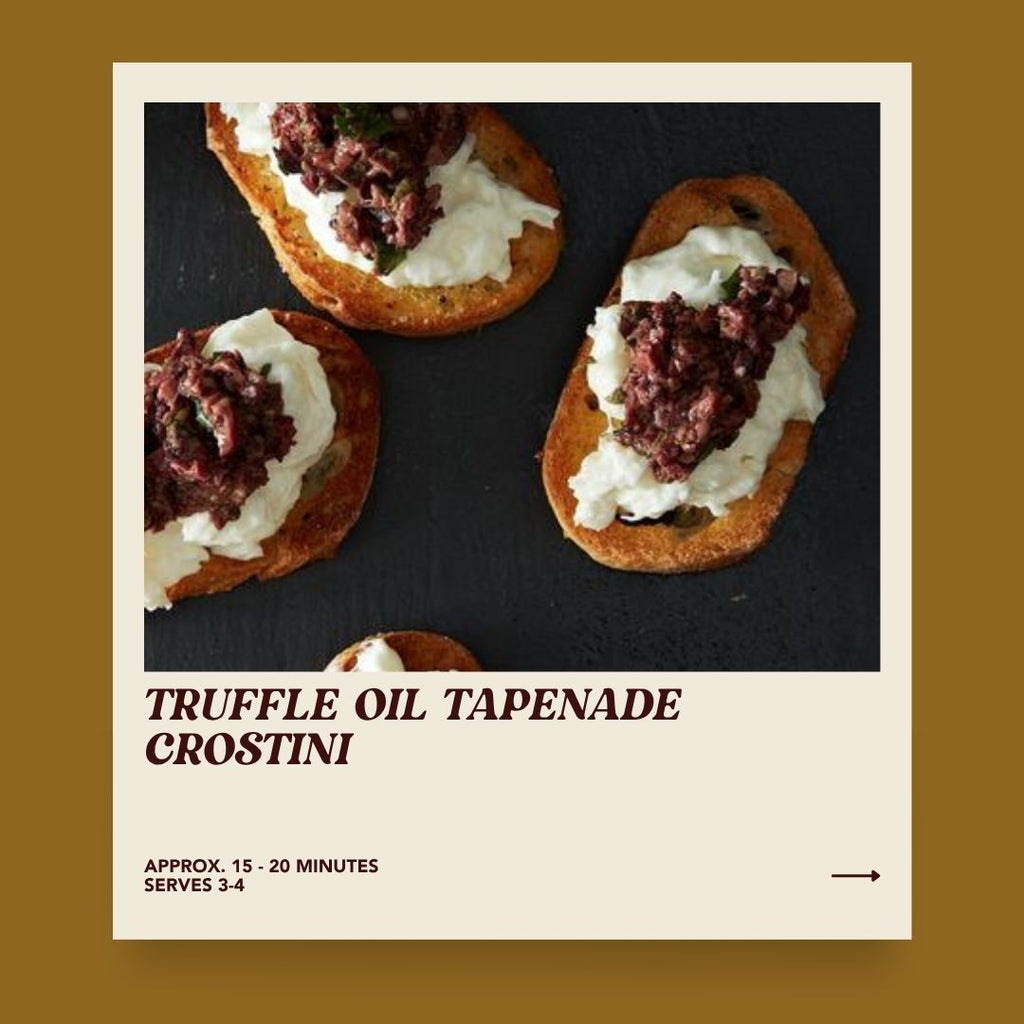 Truffle Oil Tapenade Crostini – Kiwi Artisan